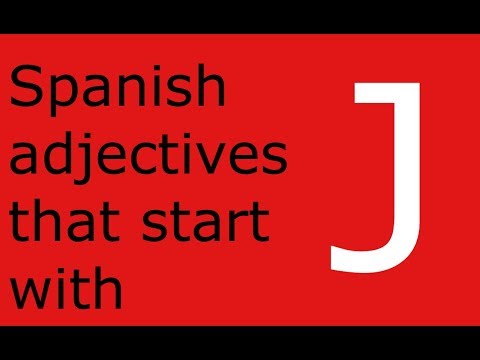 Spanish adjectives that start with J