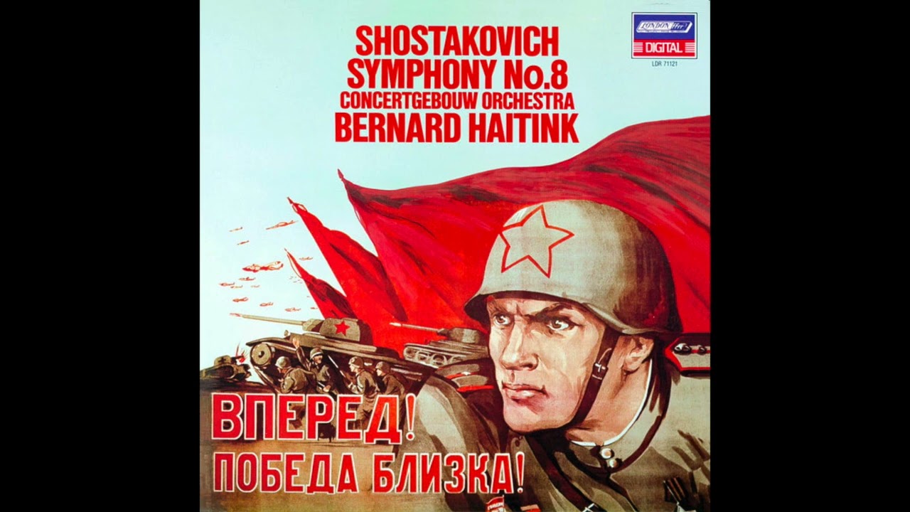 Shostakovich - Symphony No.8.   Royal Concertgebouw Orchestra.  Bernard Haitink (1983)