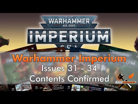 Warahmmer Imperium Contents Issues 31 34