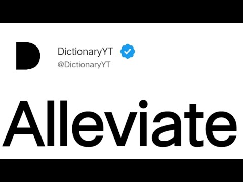 Alleviate Meaning in English