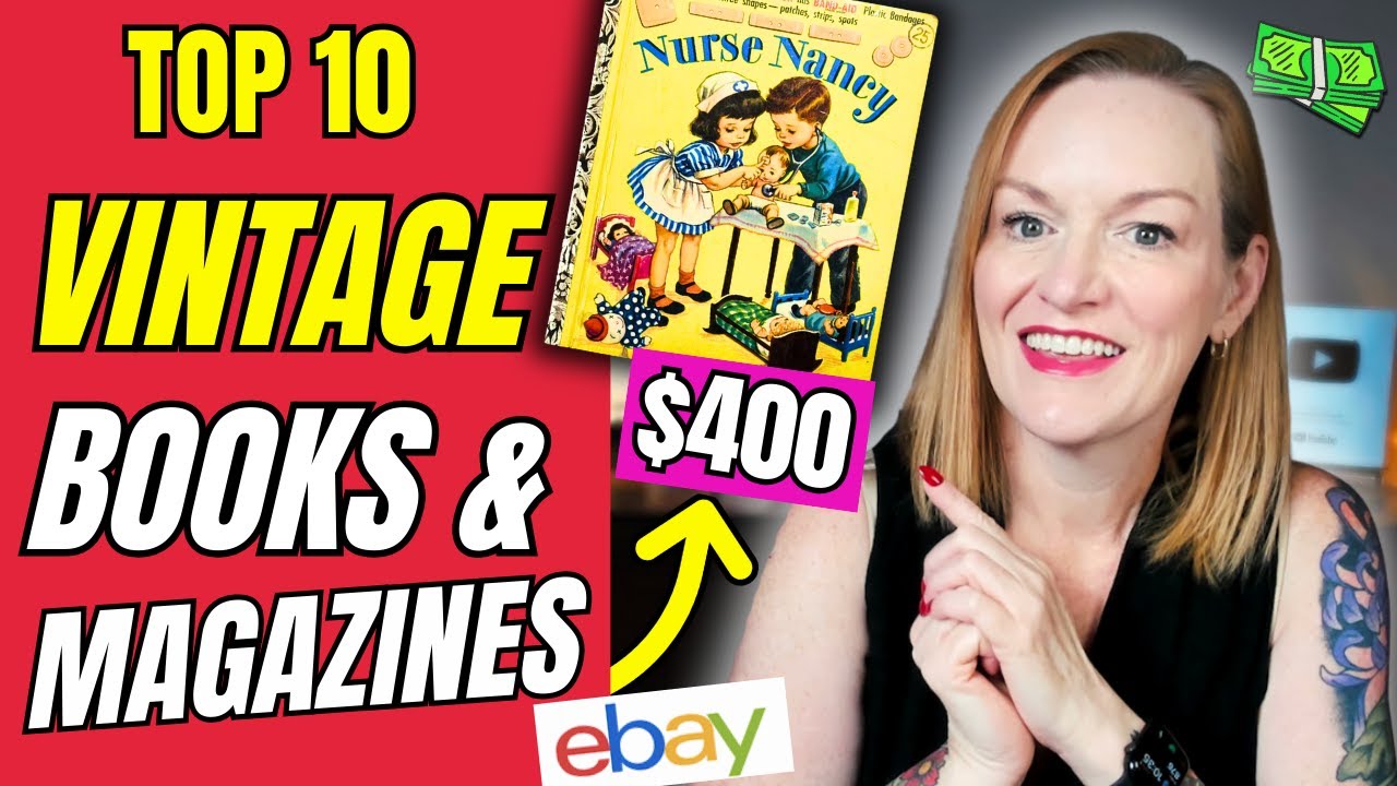 Top 10 Best Vintage Books Magazines to Sell on Ebay for Hundreds in Profit