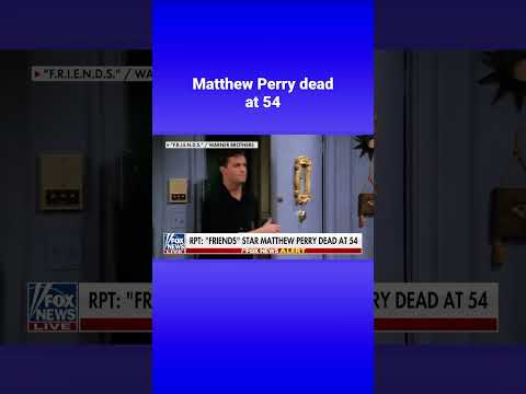 'No foul play is expected': Matthew Perry has died at 54