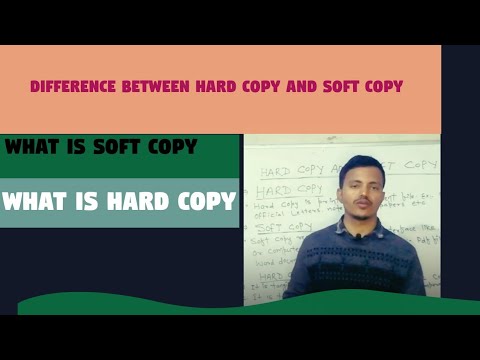What is hard copy and soft copy || difference between hard copy and soft copy