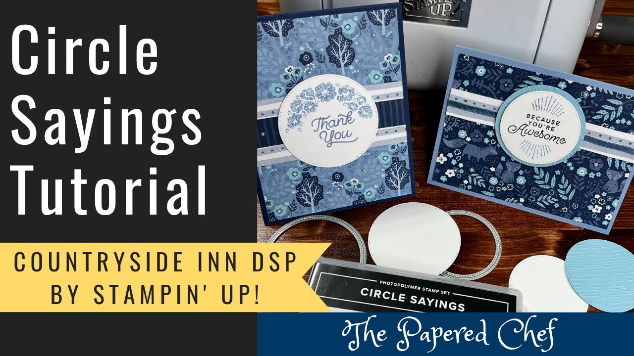Circle Sayings & Countryside Inn Cards by Stampin’ Up! - Card on Blue - June Card Club