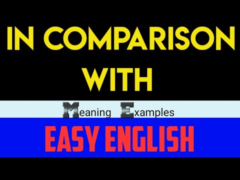In Comparison With | Meaning and Examples | Explained in both Urdu Hindi