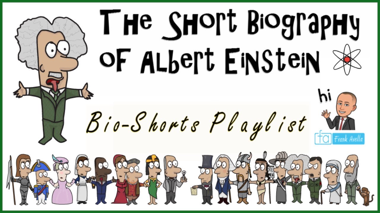 Albert Einstein: The Biography Shorties