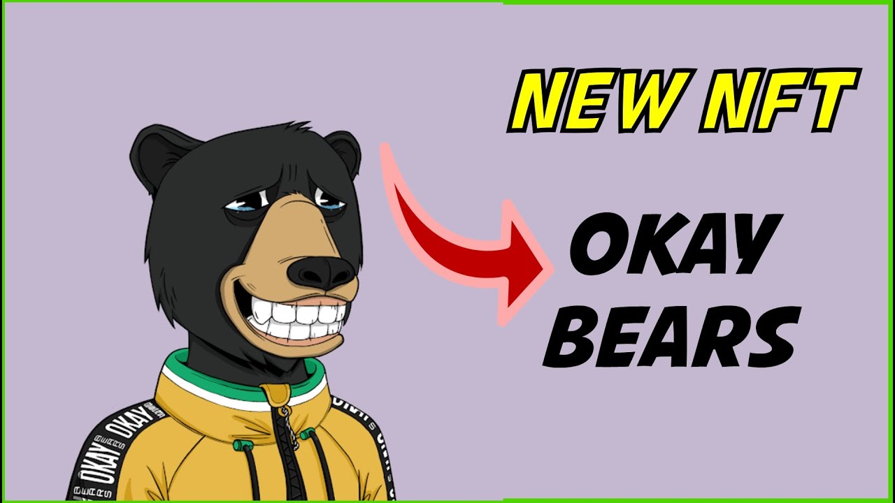 NEW NFT COLLECTION IN OPENSEA - Okay Bears #3706 #1975 #4240 #8406 #4033