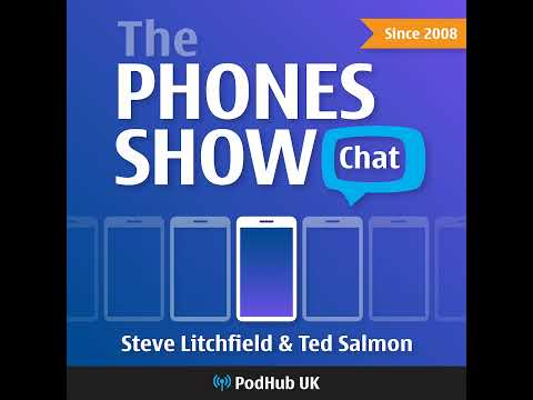 Phones Show Chat episode 859 ("Jon Phillips, The DAC Knack!", 22/06/2025)