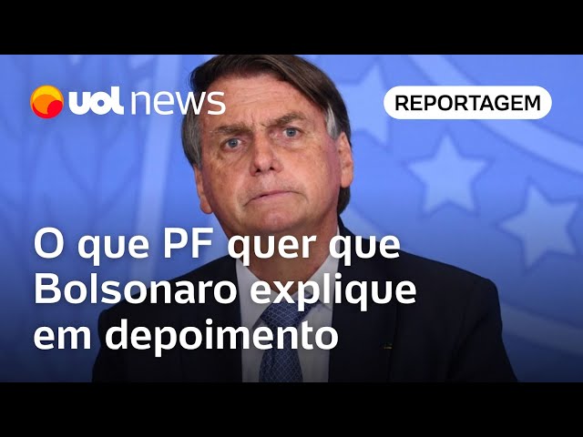 O Que Pf Quer Que Bolsonaro Explique Em Depoimento Ex Presidente