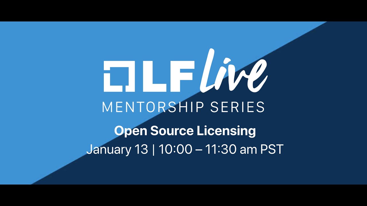 Mentorship Session: Open Source Licensing