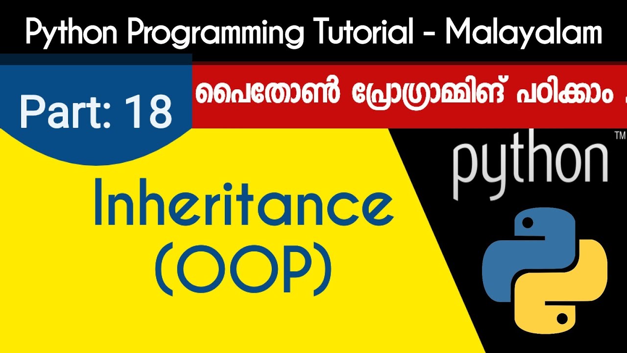 Inheritance (OOP) | Python Programming Tutorial - Malayalam | Part 18 0f 22 |