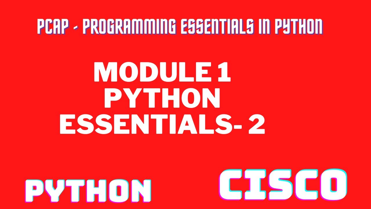Python Essentials 2||MODULE-1 ANSWER|| CISCO ANSWER||PCAP - Programming