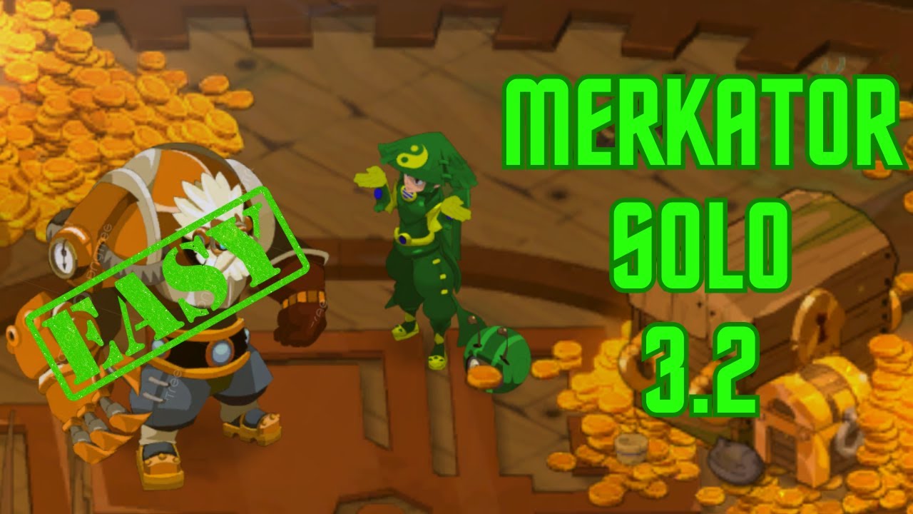 [DOFUS] Steamer Solo Merkator - 3.20