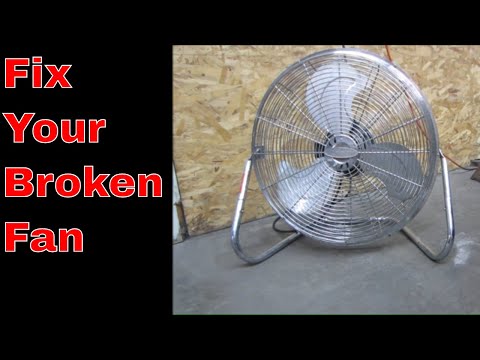 Fix Your Broken Fan – Survival Homestead