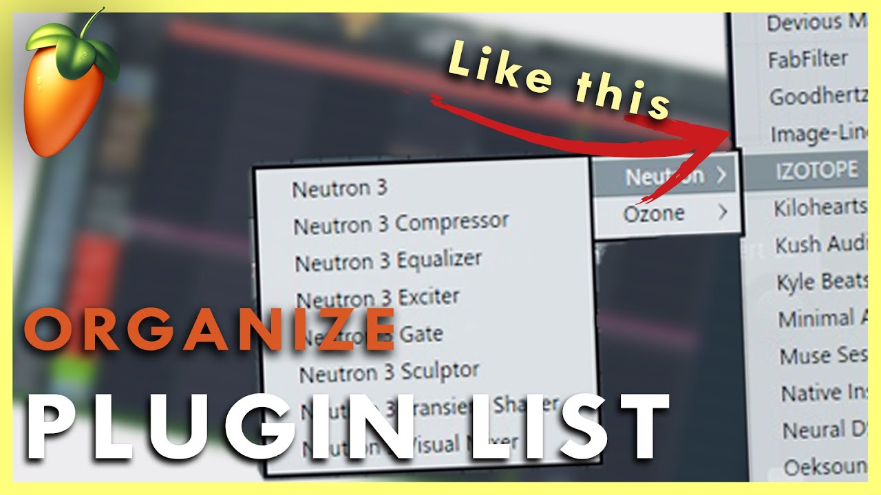 How to Organize Plugin List In FL Studio