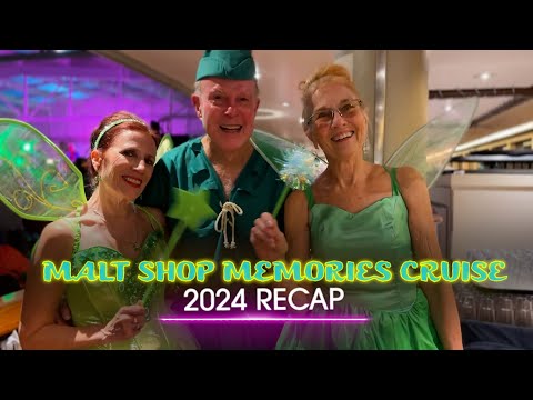 Malt Shop Memories Cruise 2024 Recap