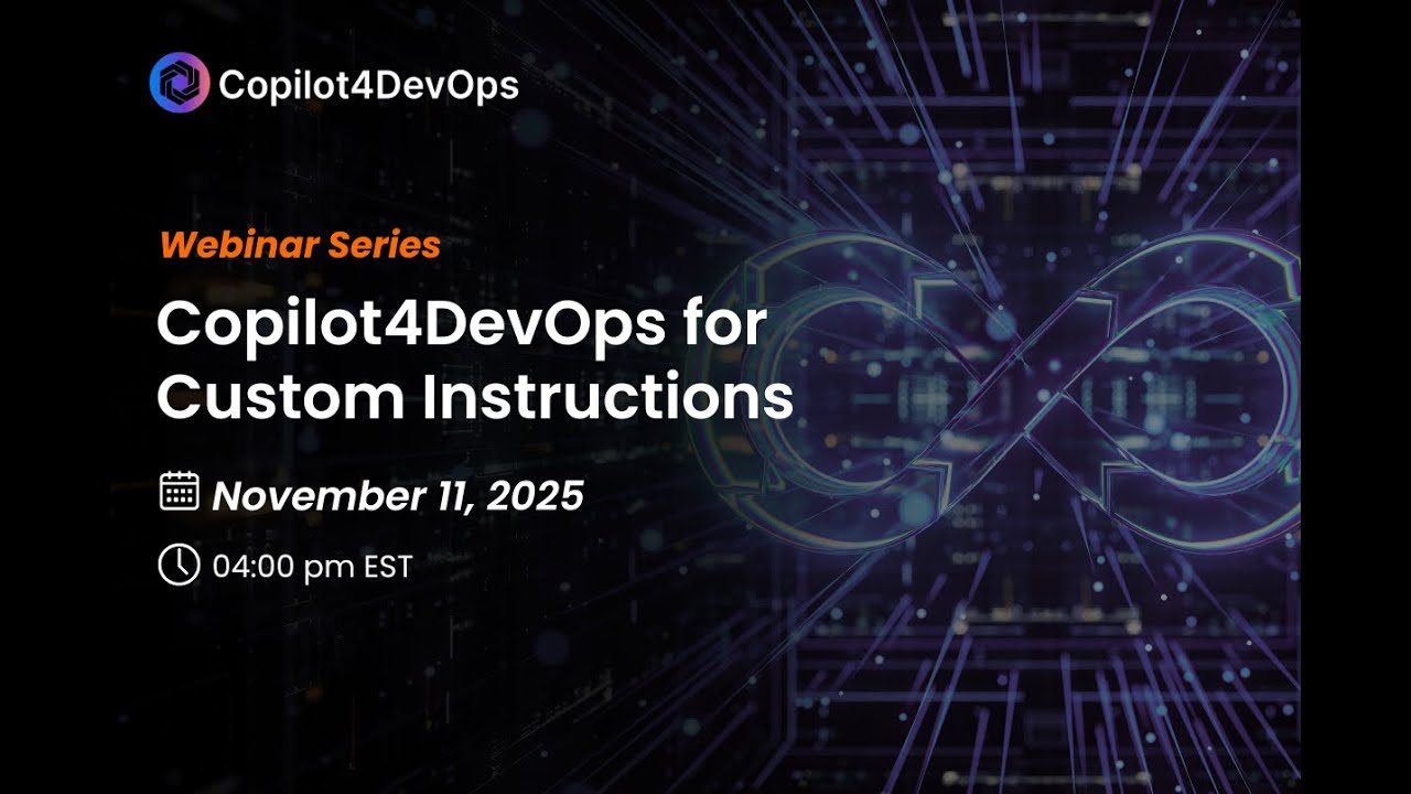 Copilot4DevOps Custom Instructions: Fix AI Ambiguity & Supercharge Requirements in Azure DevOps
