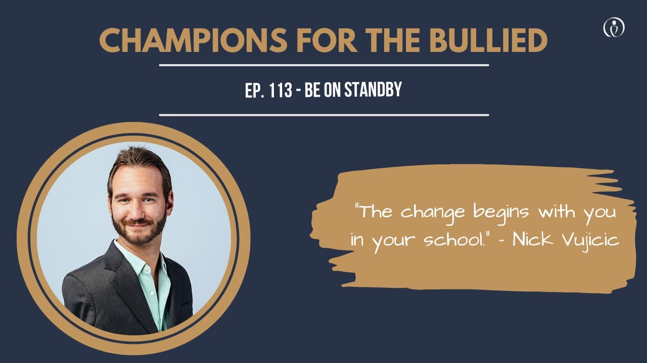 Champions for the Bullied with Nick Vujicic