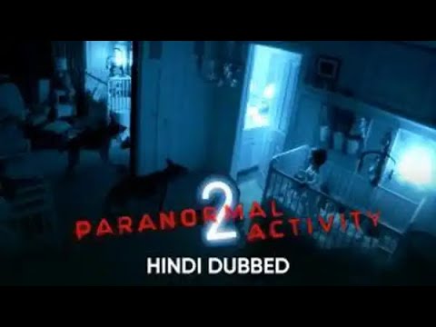 Paranormal Activity - Official Trailer In HINDI