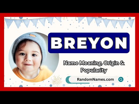 Breyon - Baby Boy Name Meaning, Origin & Popularity - RandomNames.com