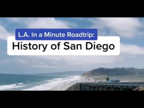 A brief history of San Diego
