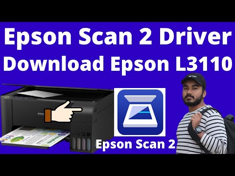 How to Download Epson Scan 2 Software For Epson L3110 Scanner | Epson Printer Drivers & Utilities