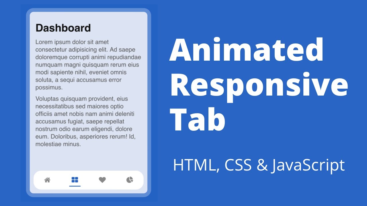 Create Animated Responsive Tab using HTML, CSS & JavaScript