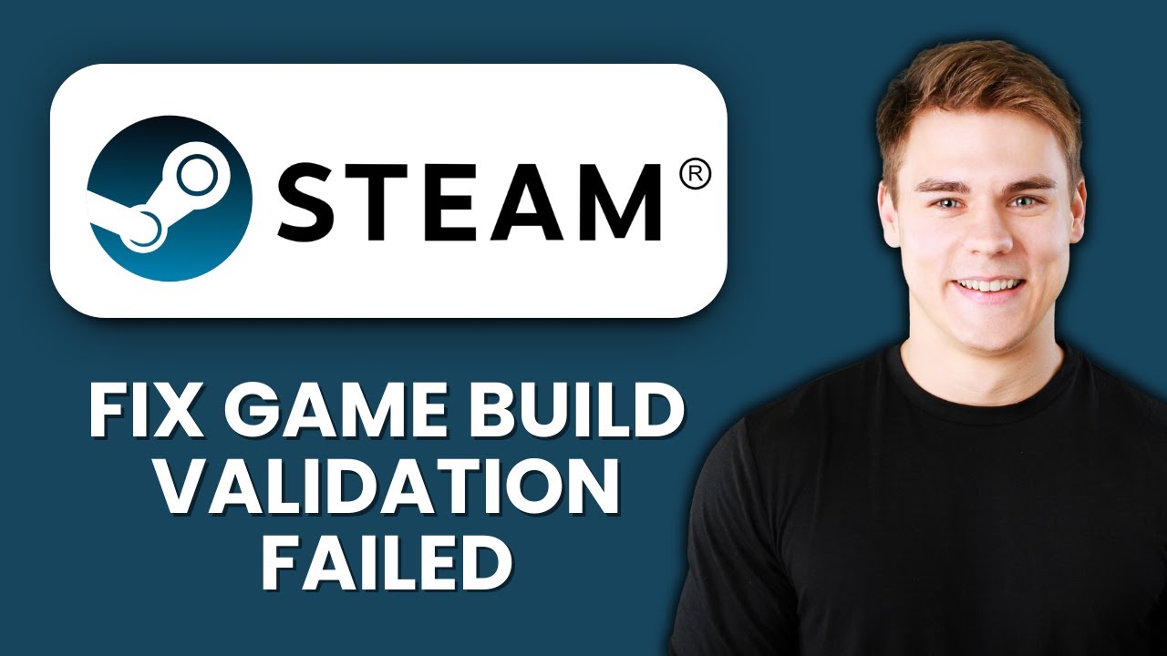 Steam Game Build Validation Failed ⚠️ How to Fix Upload Errors and Pass Steam Build Checks Easily