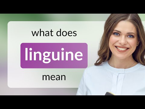 Linguine — what is LINGUINE definition