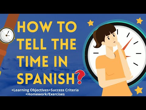 How do you tell the TIME in SPANISH
