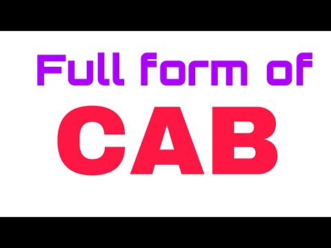 CAB full form and meaning/my tech