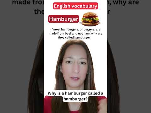 Why is a HAMBURGER called a HAMBURGER? ๐
