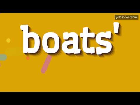 BOATS' - HOW TO PRONOUNCE IT!?