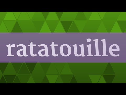 RATATOUILLE pronunciation • How to pronounce RATATOUILLE
