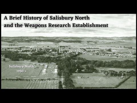 A Brief History of Salisbury North & the Weapons Research Establishment (WRE)