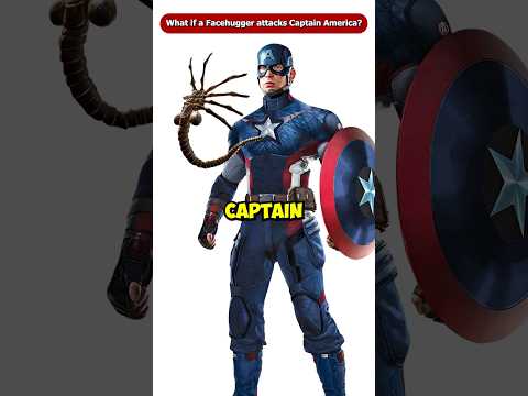 What If a Facehugger Attacks Captain America? #Shorts #Viral