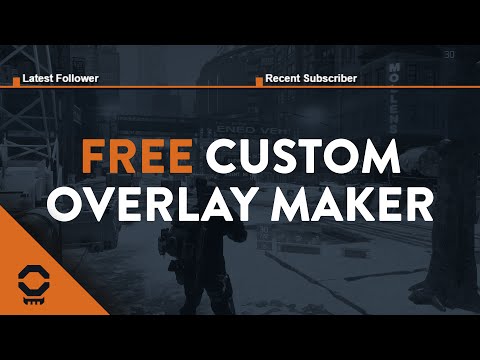 Create A Twitch Overlay in Minutes, Free!