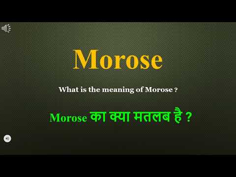 Morose meaning in Hindi | Morose ka kya matlab hota hai | daily use English words