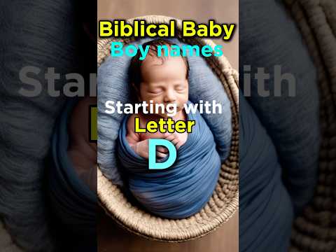 Biblical Baby Boy Names Starting with Letter D and their Meanings. #babynames #godbibleandme