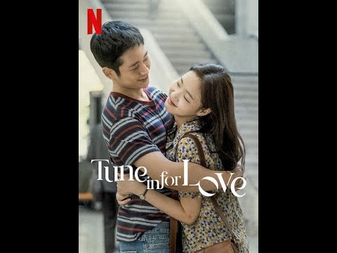 Tune in for love | Korean Movie 2019 | Jung Hae In | Kim Go Eun | Full Movie