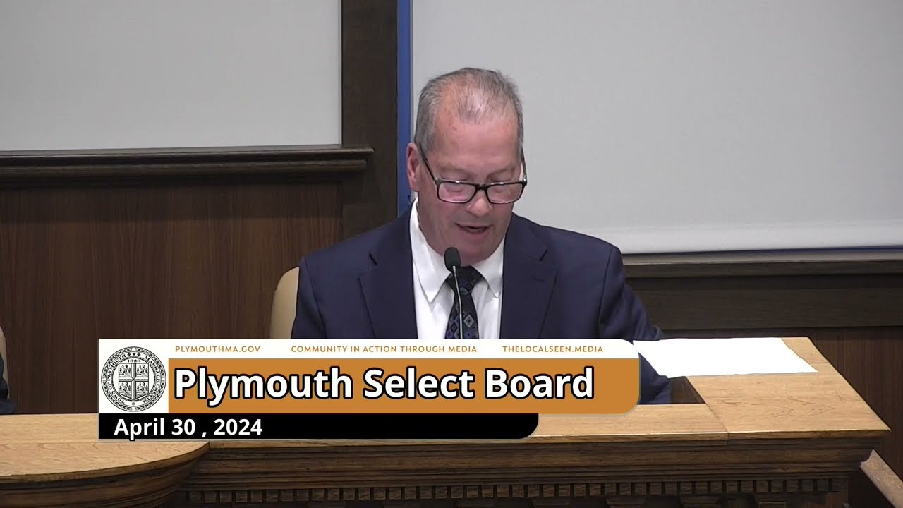 Plymouth Select Board: 4/30/24