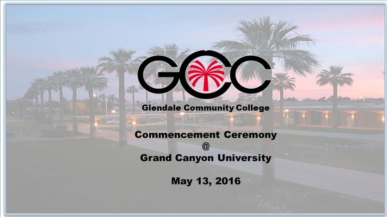 GCCAZ 2016 Commencement