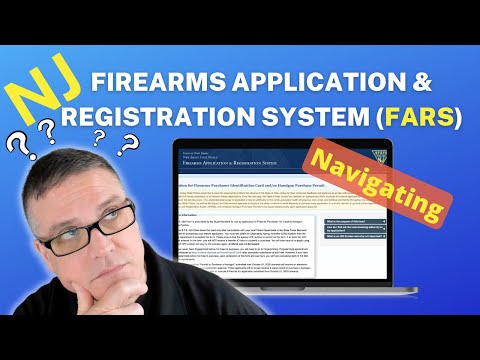 NJ Firearms Application & Registration System (FARS) Explained