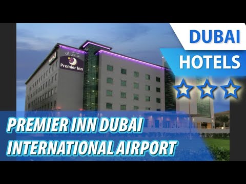 Premier Inn Dubai International Airport 3 ⭐⭐⭐ | Review Hotel in Dubai, UAE