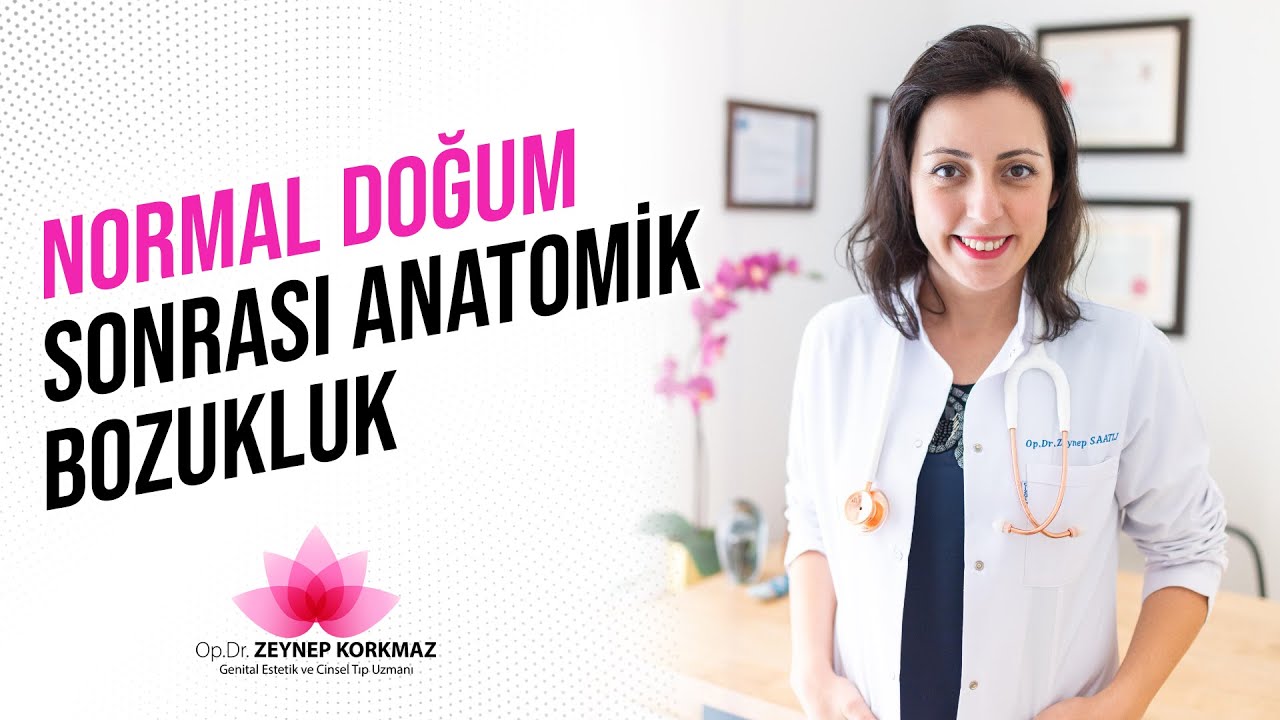 Normal Doğum Sonrası Vajina Estetiği