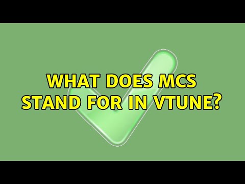 What does mcs stand for in VTUNE?