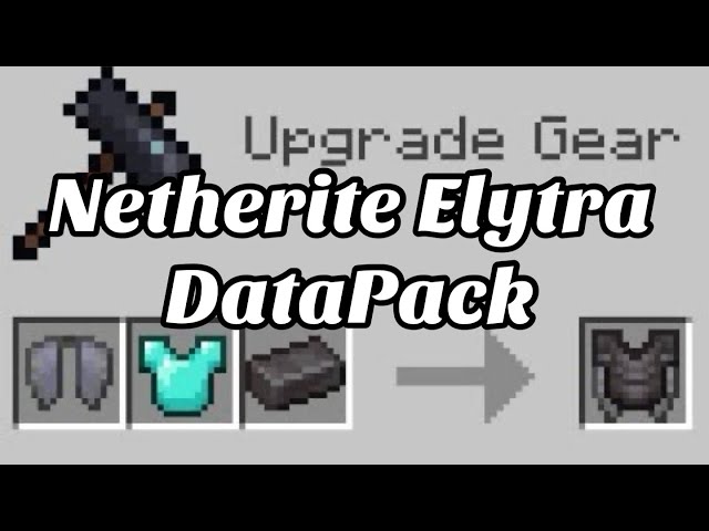 Netherite Elytra - Armor and flight! Minecraft Data Pack