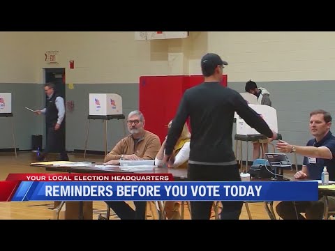 Reminders before you vote today