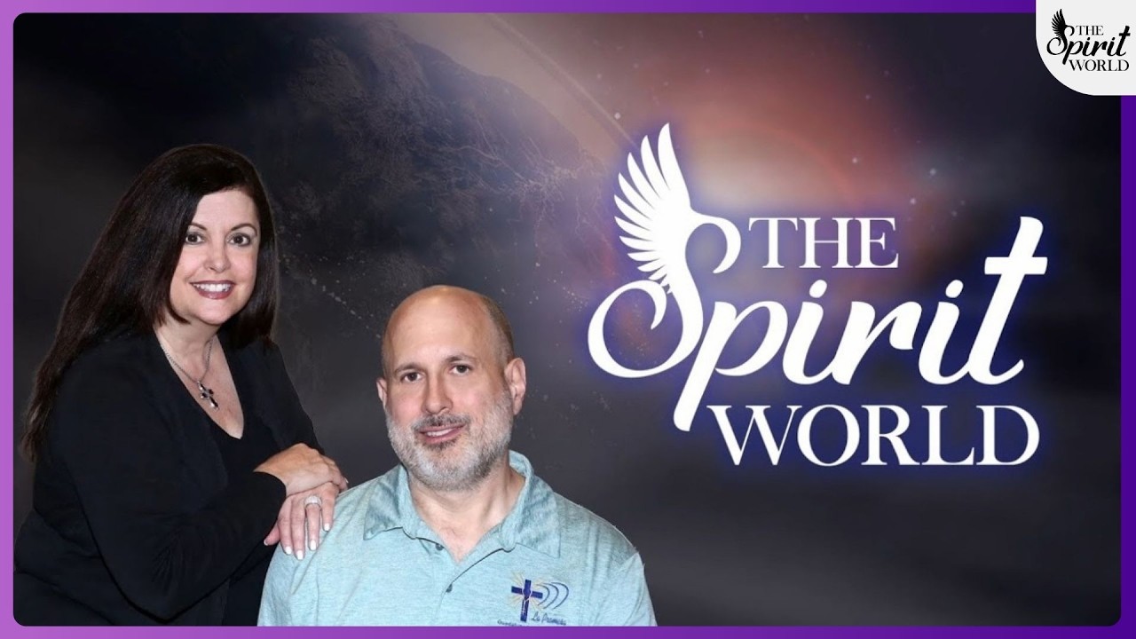 The Spirit World: May Open Forum