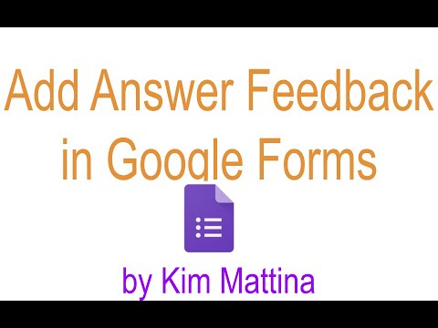 Add Answer Feedback in Google Forms